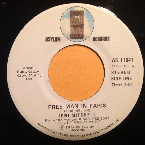 Joni Mitchell – Free Man In Paris - 7" Single, 1974 - Vinyl Pursuit – Vinyl Pursuit Inc