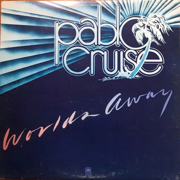 Pablo Cruise ‎– World's Away - 1978 in Shrinkwrap! – Vinyl Pursuit Inc