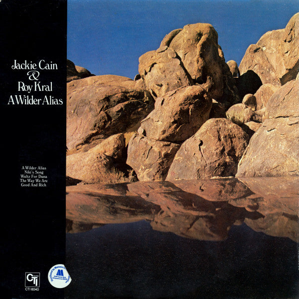 Jackie Cain and Roy Kral – A Wilder Alias - 197 - Vinyl Pursuit Inc