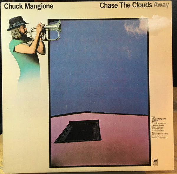 Chuck Mangione – Chase The Clouds Away - 1975 Pressing – Vinyl Pursuit Inc