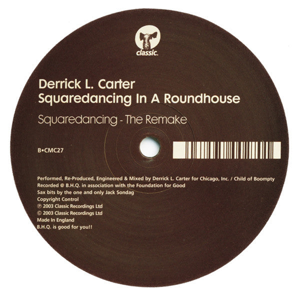 Derrick L. Carter – Squaredancing In A Roundhous UK Pressing – Vinyl ...