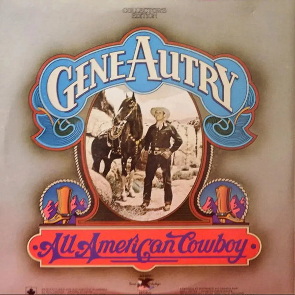 Gene Autry - Sings South Of The Border / All American Cowboy - – Vinyl ...