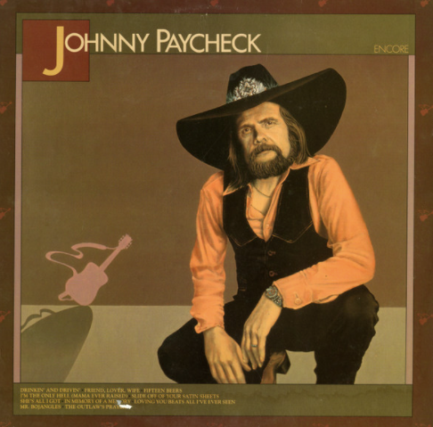 Johnny Paycheck – Encore – Vinyl Pursuit Inc