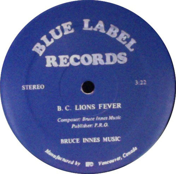 BC Lions Fever - Bruce Innes - RARE – Vinyl Pursuit Inc