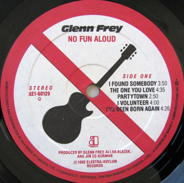 Glenn Frey – No Fun Aloud – Vinyl Pursuit Inc